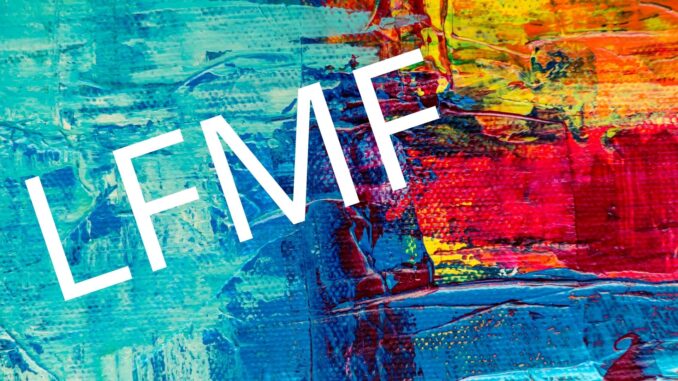 What does LFMF Mean - LFMF Meaning & Definition