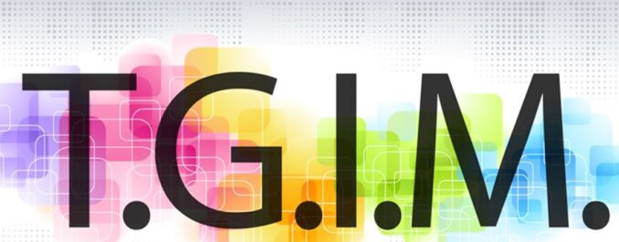 What does TGIM Mean - TGIM Meaning & Definition